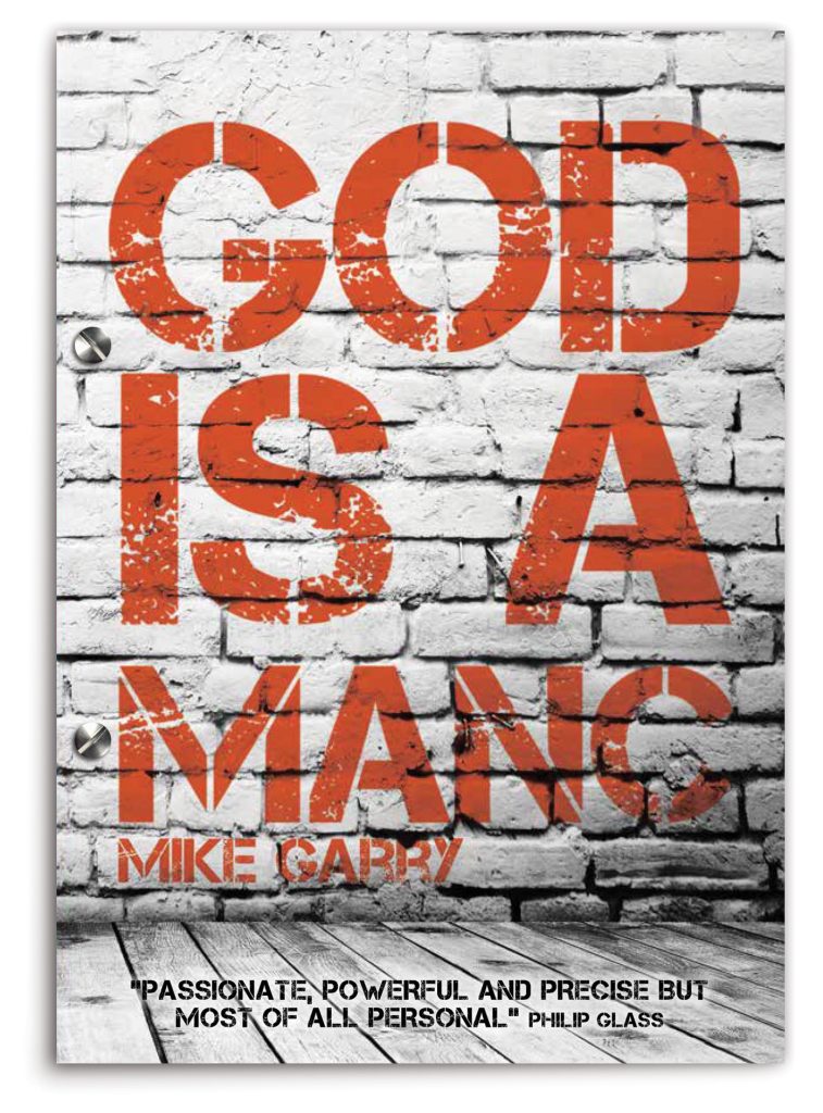 God is a Manc – Mike Garry